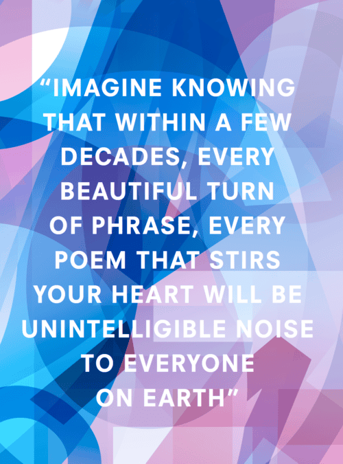 The last word: protecting our vanishing languages - Positive News