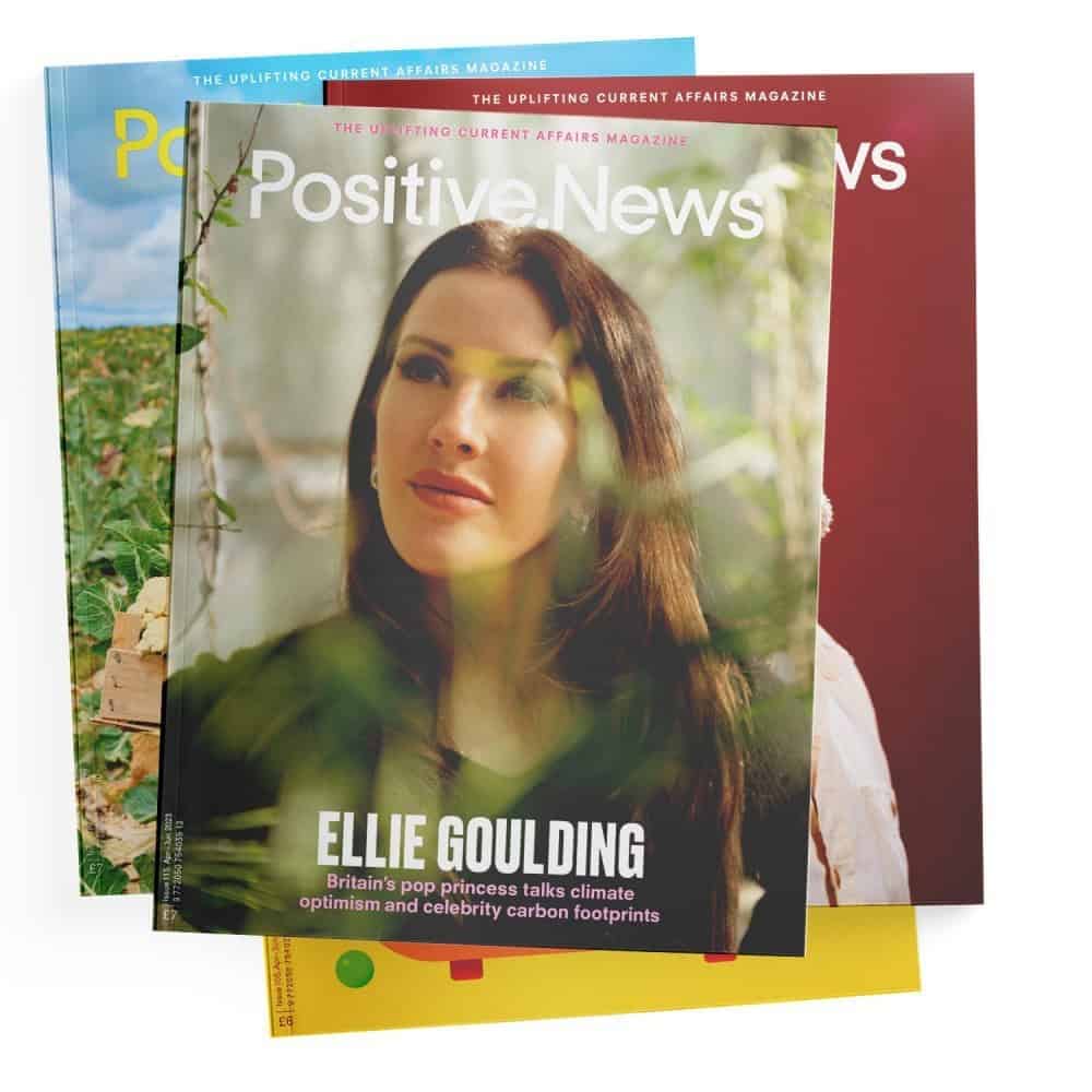 Positive News magazine - Positive News - Positive News