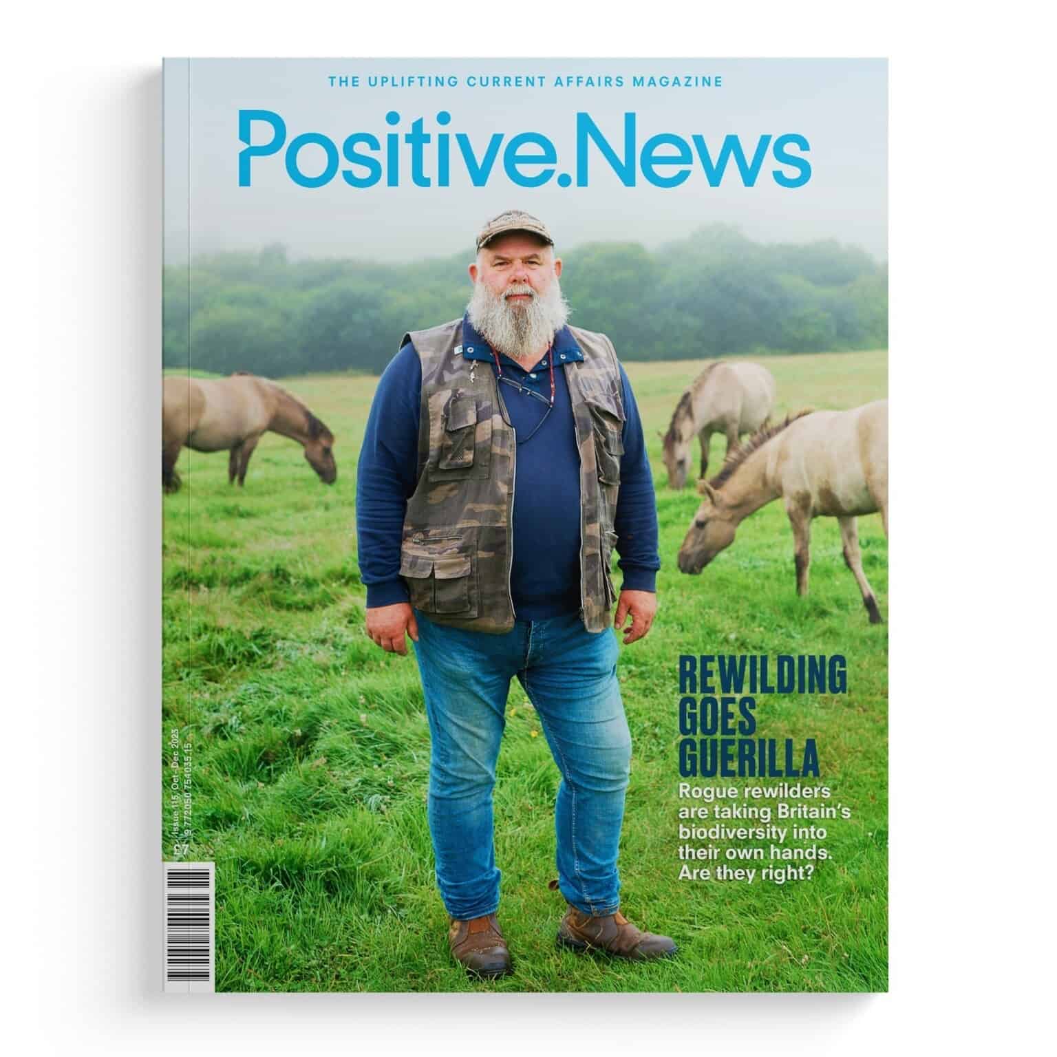 Positive News magazine - Positive News - Positive News