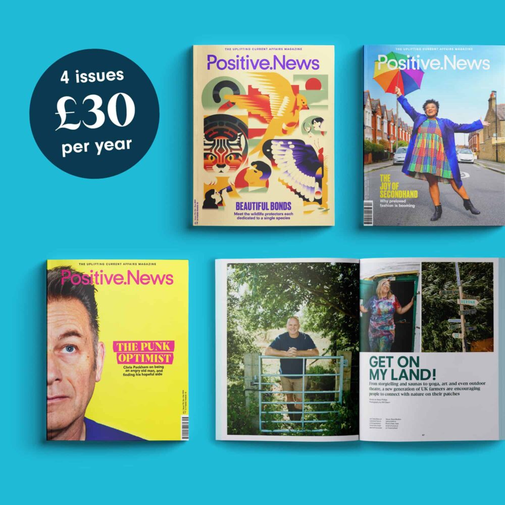 Positive News magazine - Positive News - Positive News